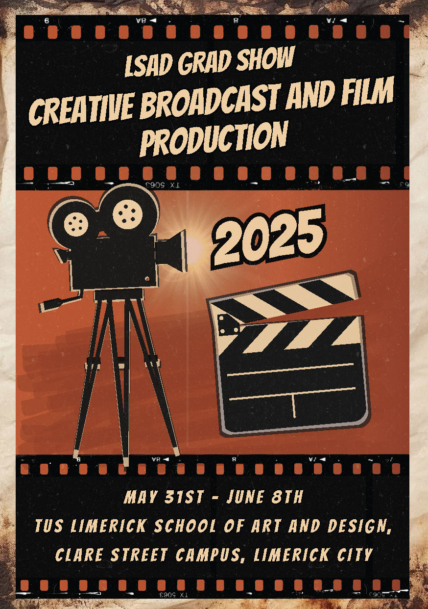 Creative Broadcast & Film Production Student Screenings at LSAD ...